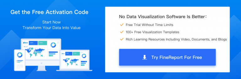 Data Visualization: 32 Tools that You Need Know | FineReport