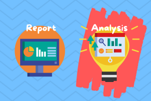 Reporting vs Analytics: Why Different & Which is More Needed?